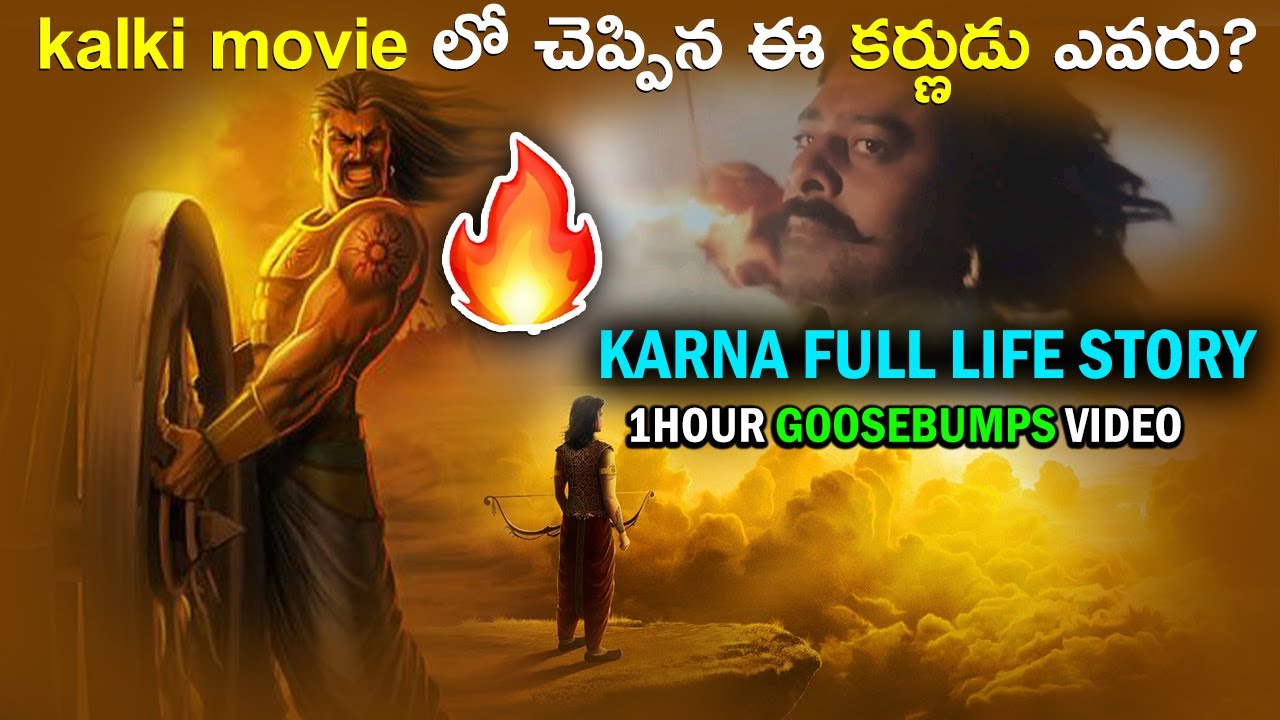 Karna Full Life Story Telugu | Kalki2898AD Karna REAL LIFE TELUGU ...