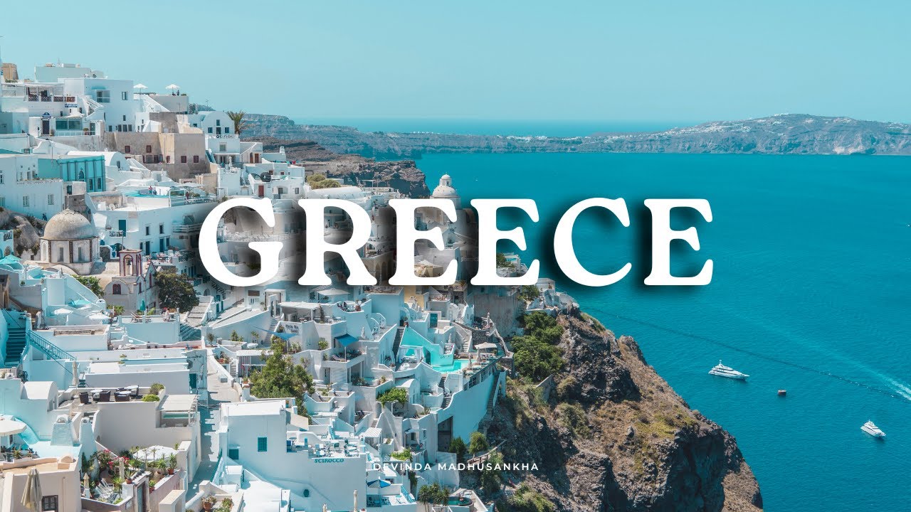 Greece 🇬🇷 - Explore the Beauty in Breathtaking 4K Ultra HD | A Visual ...