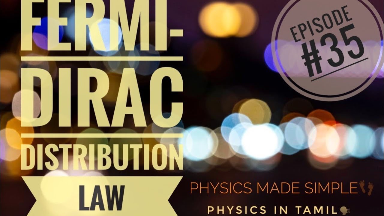 E35# FERMI - DIRAC DISTRIBUTION LAW - YouTube