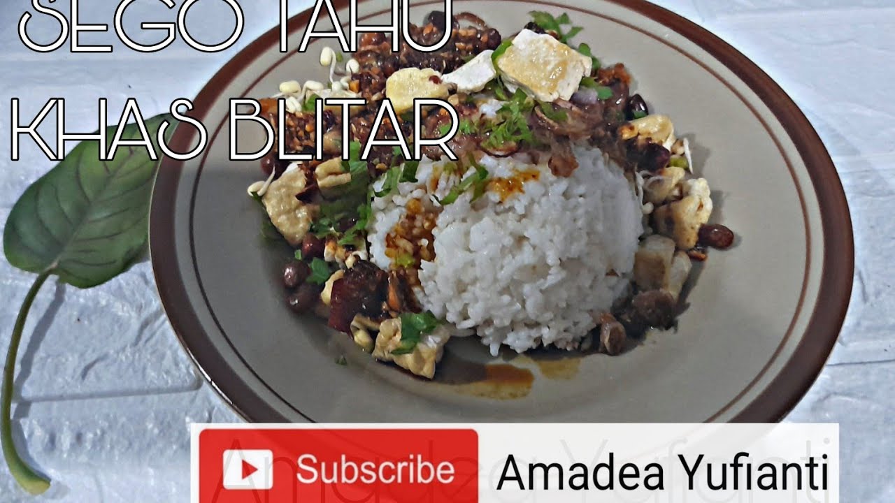 TURUN TEMURUN!! RAHASIA SEGO TAHU KHAS BLITAR bisa seenak ini!! # ...