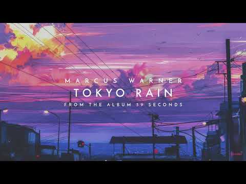 Marcus Warner - Tokyo Rain
