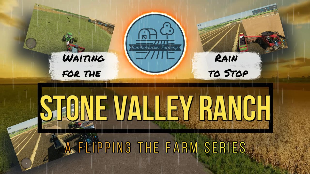 Flipping the Farm – Season 1, Episode 29 – Waiting for the rain to stop ...