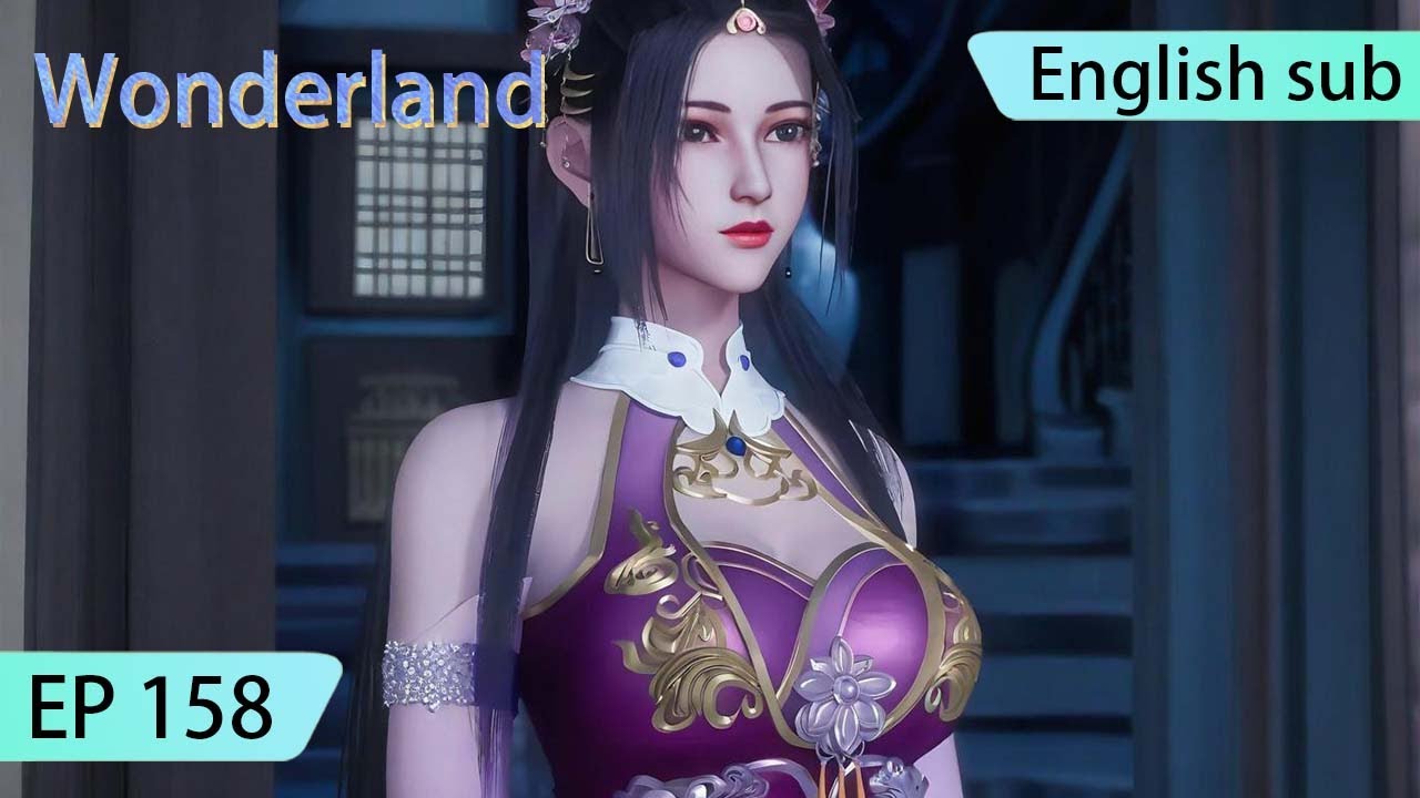 ENG SUB | Wonderland [EP158] english sub - YouTube