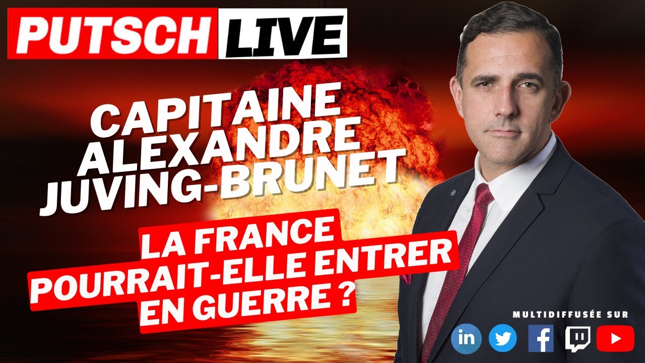 Alexandre Juving-Brunet: "La France pourrait-elle entrer en guerre ...