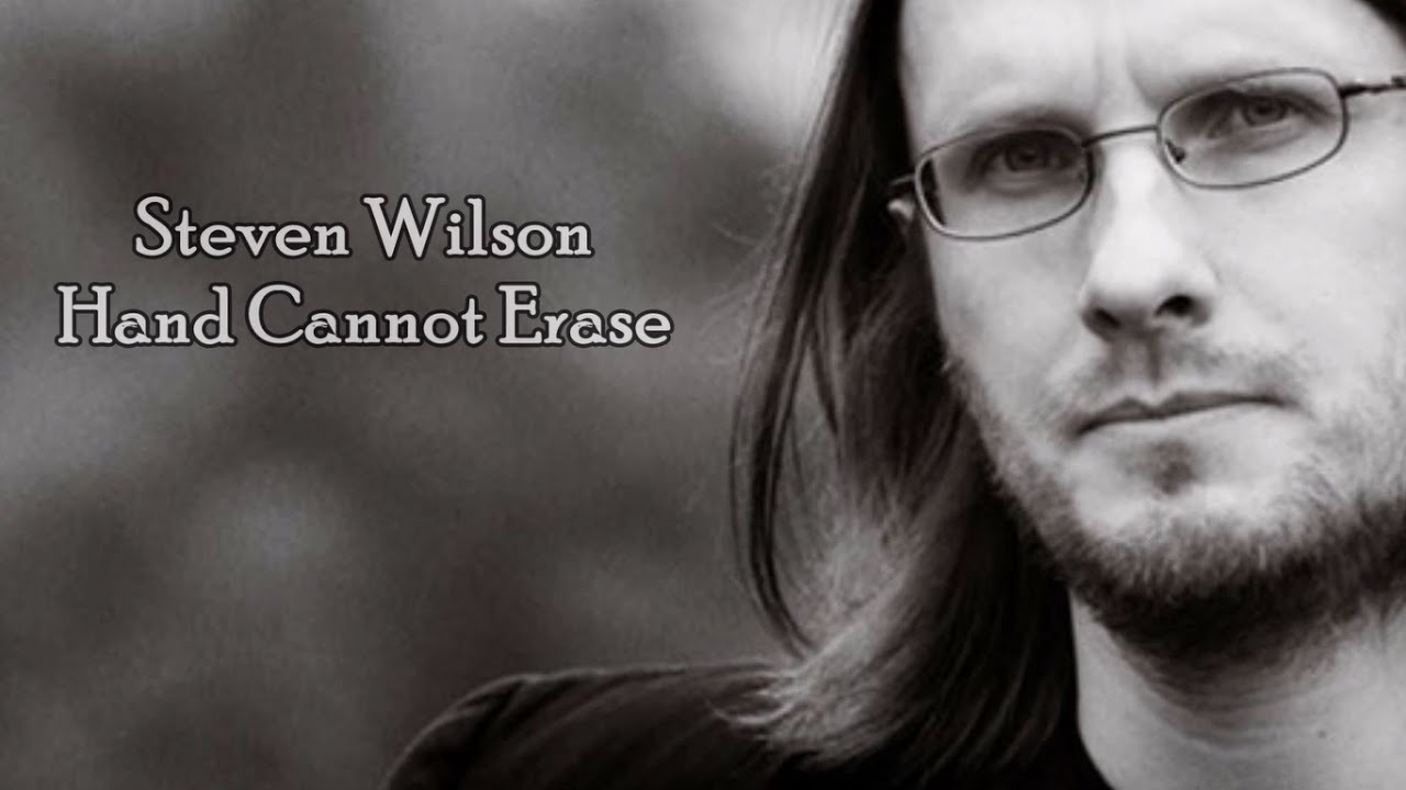 Steven Wilson - Hand Cannot Erase [LYRICS] - YouTube
