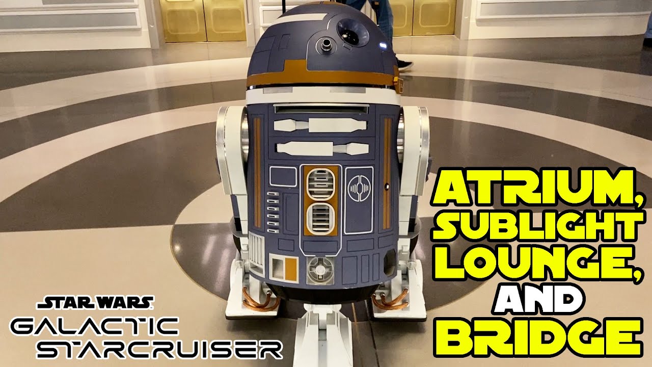 Star Wars: Galactic Starcruiser - Atrium / Sublight Lounge / Bridge ...
