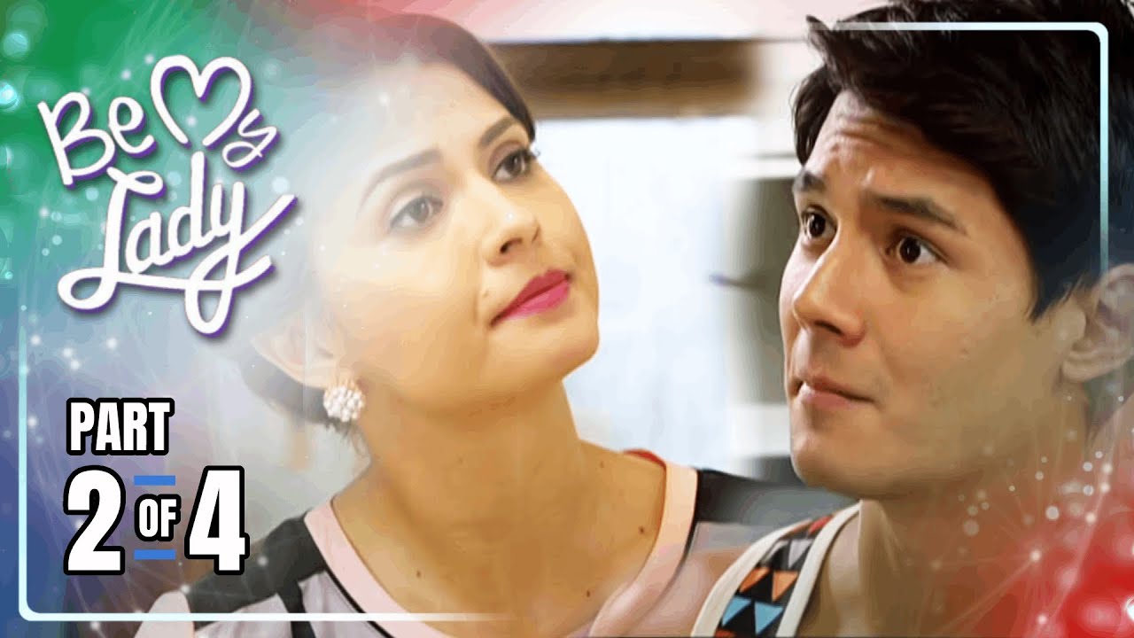 Be My Lady | Episode 18 (2/4) | August 30, 2023 - YouTube