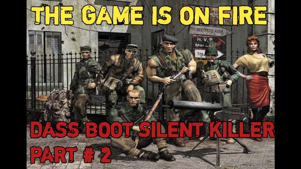 Commandos 2 Destination paris Mission: "Dass Boot Silent Killer" Part ...