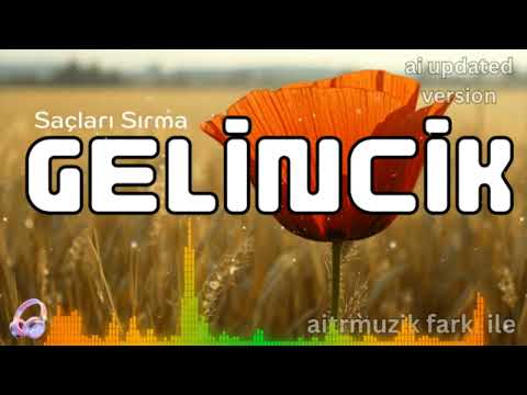 🎵 Gelincik – Ayna | AI Updated Version