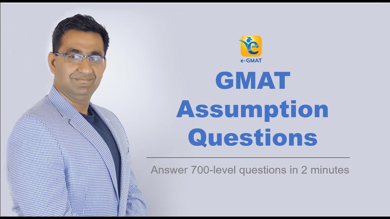GMAT Assumption Questions: Answer 700-level questions in 2 mins - YouTube