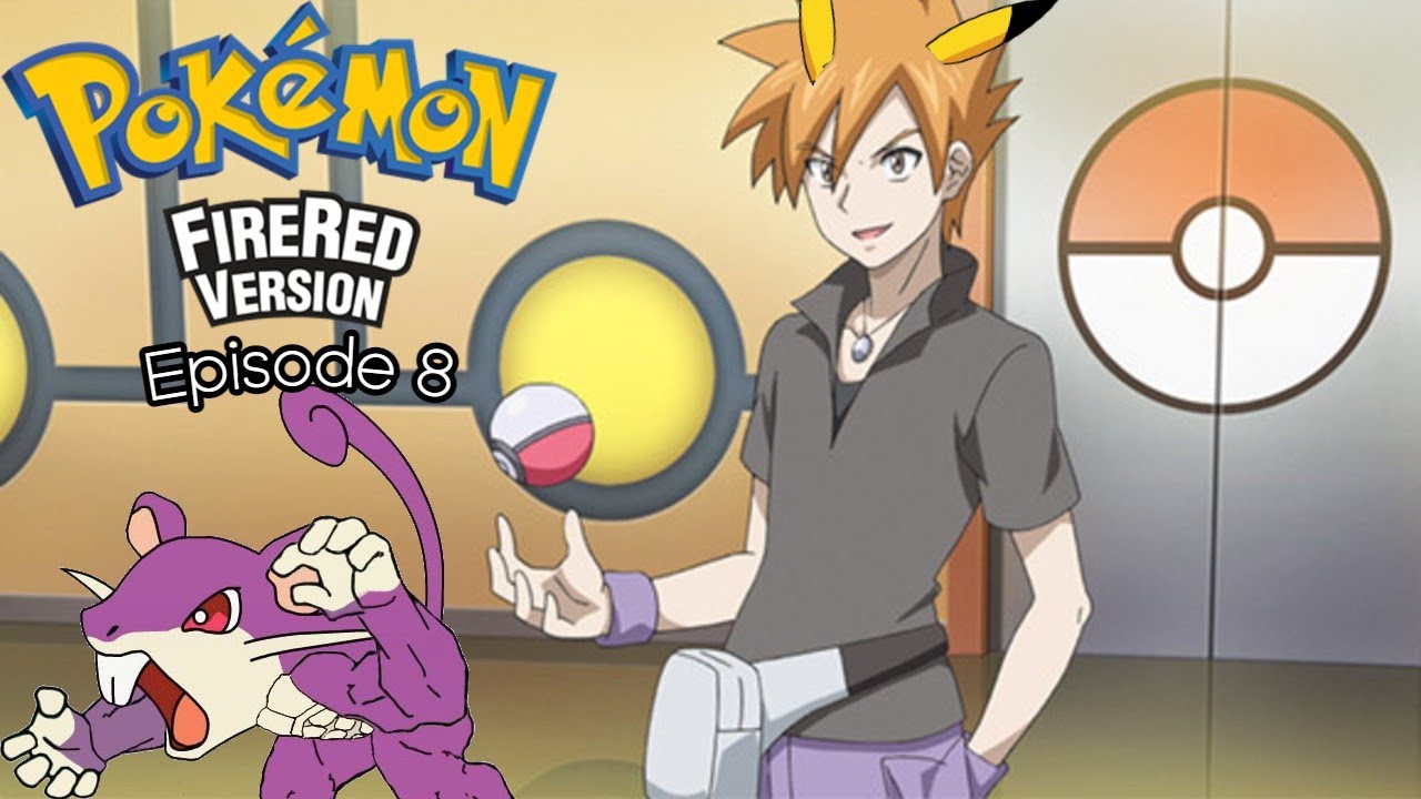 Pikapoo Returns!!! Pokémon Fire Red - Episode 8 - YouTube