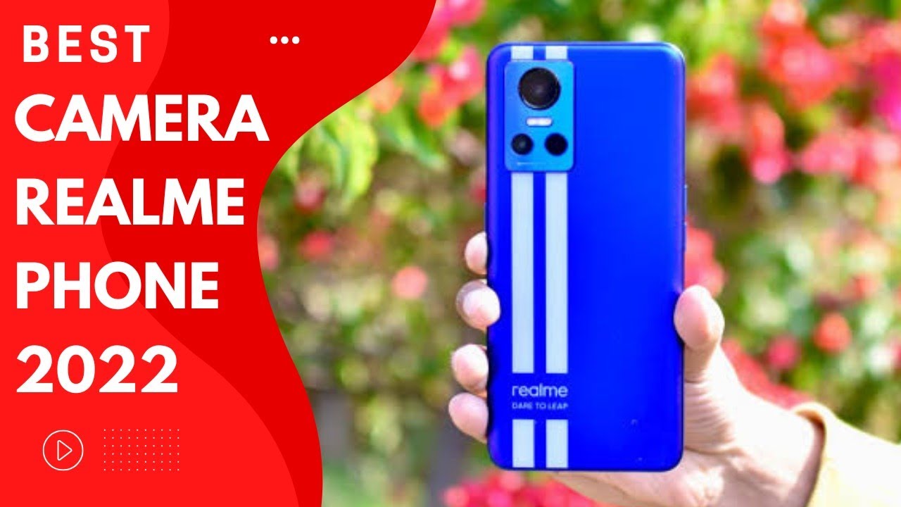 Best Camera Realme Phone 2022 - YouTube