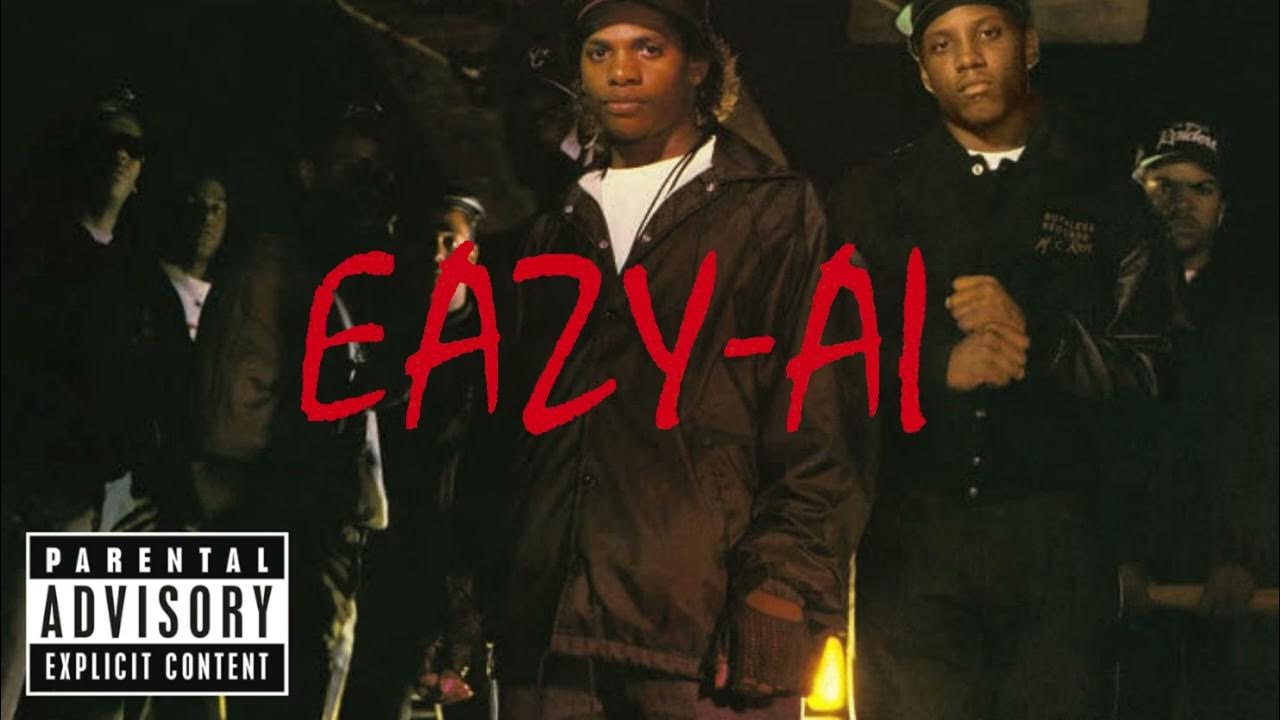 Eazy-AI - Eazy-Duz-In | If Eazy-E Eazy-Duz-It was made by AI - YouTube