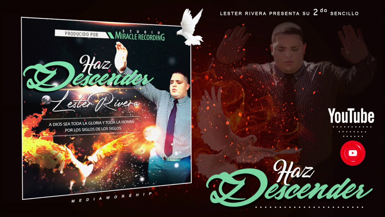 Lester Rivera- Haz Descender VIDEO OFFICIAL - YouTube