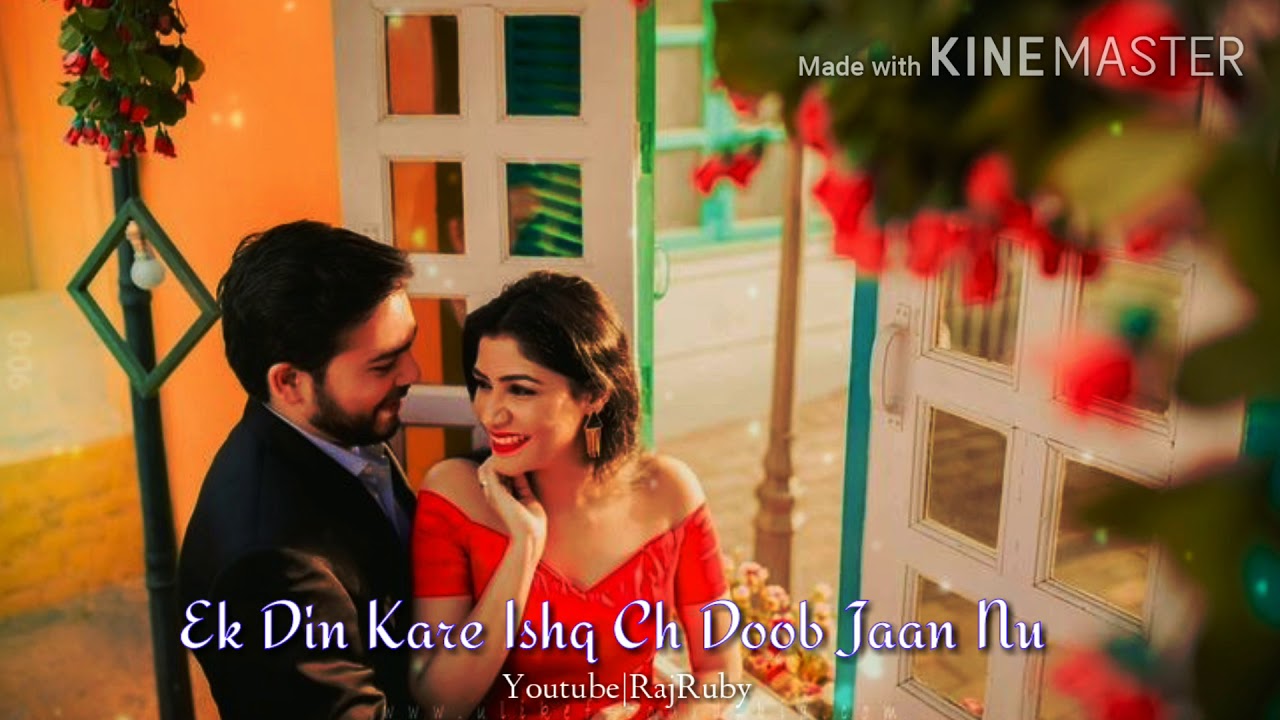 Ek Zid Kare Ambra Ch Ud Jaan Nu Song_New Whatsapp Status_Ankhiyan Song Status_RajRuby - YouTube