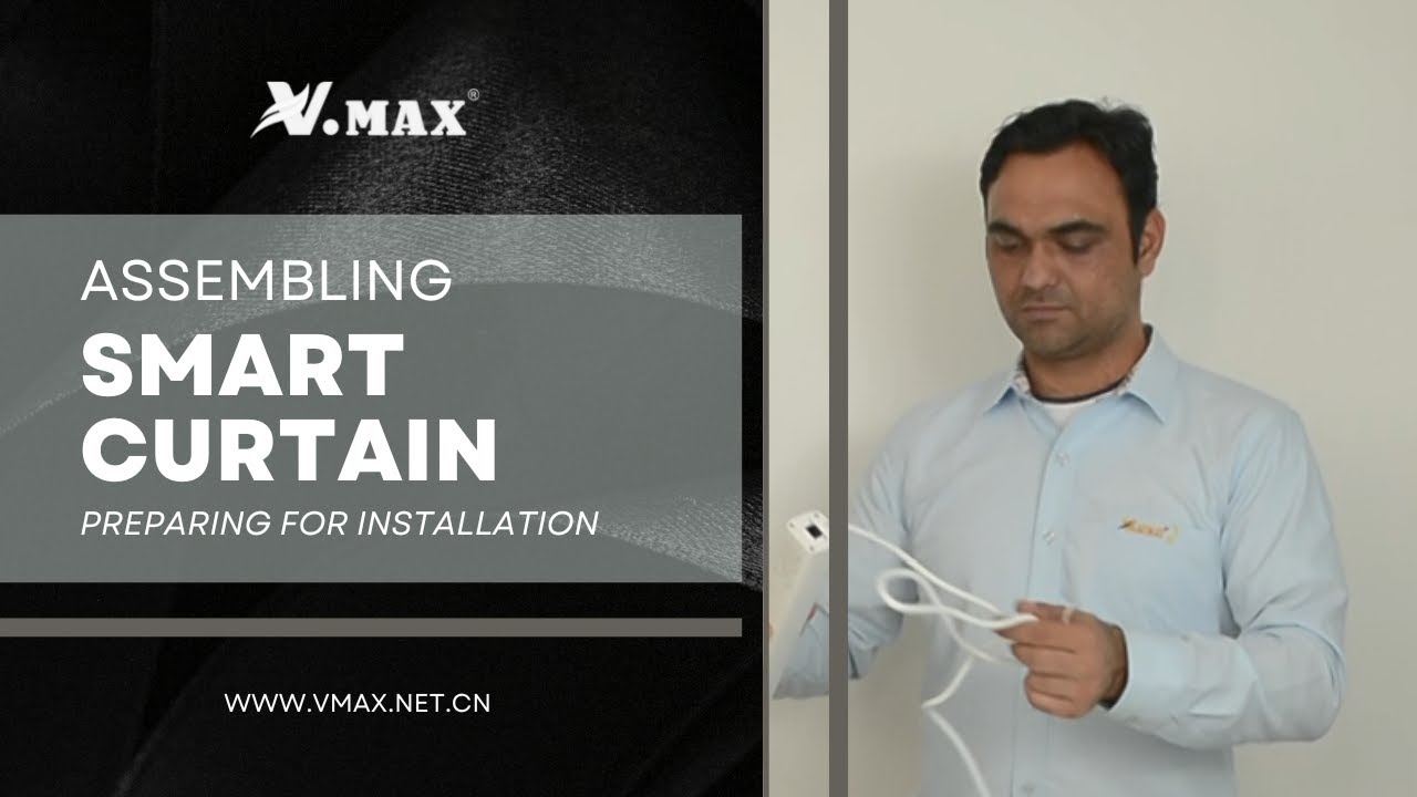 VMAX Smart Curtain Assembling Tutorial - YouTube