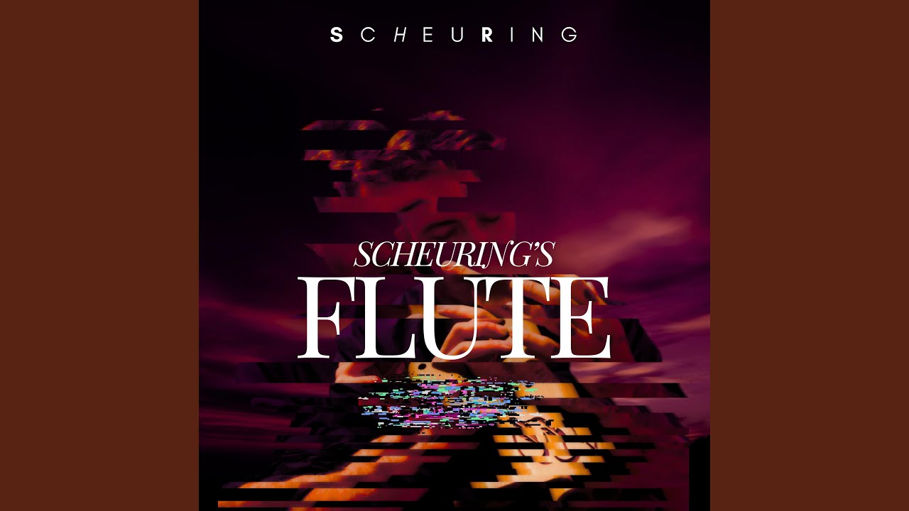 Scheuring's Flute - YouTube