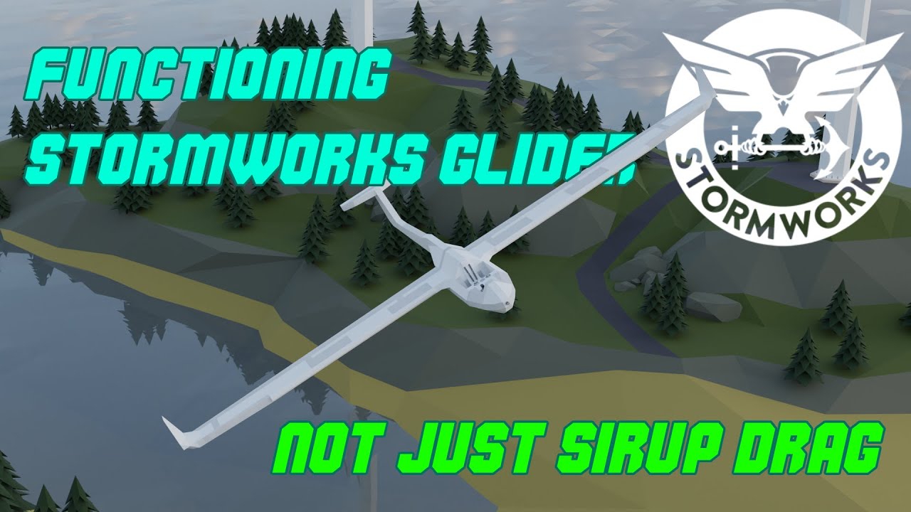I made a functioning glider aircraft in Stormworks! | Glider cinematic ...