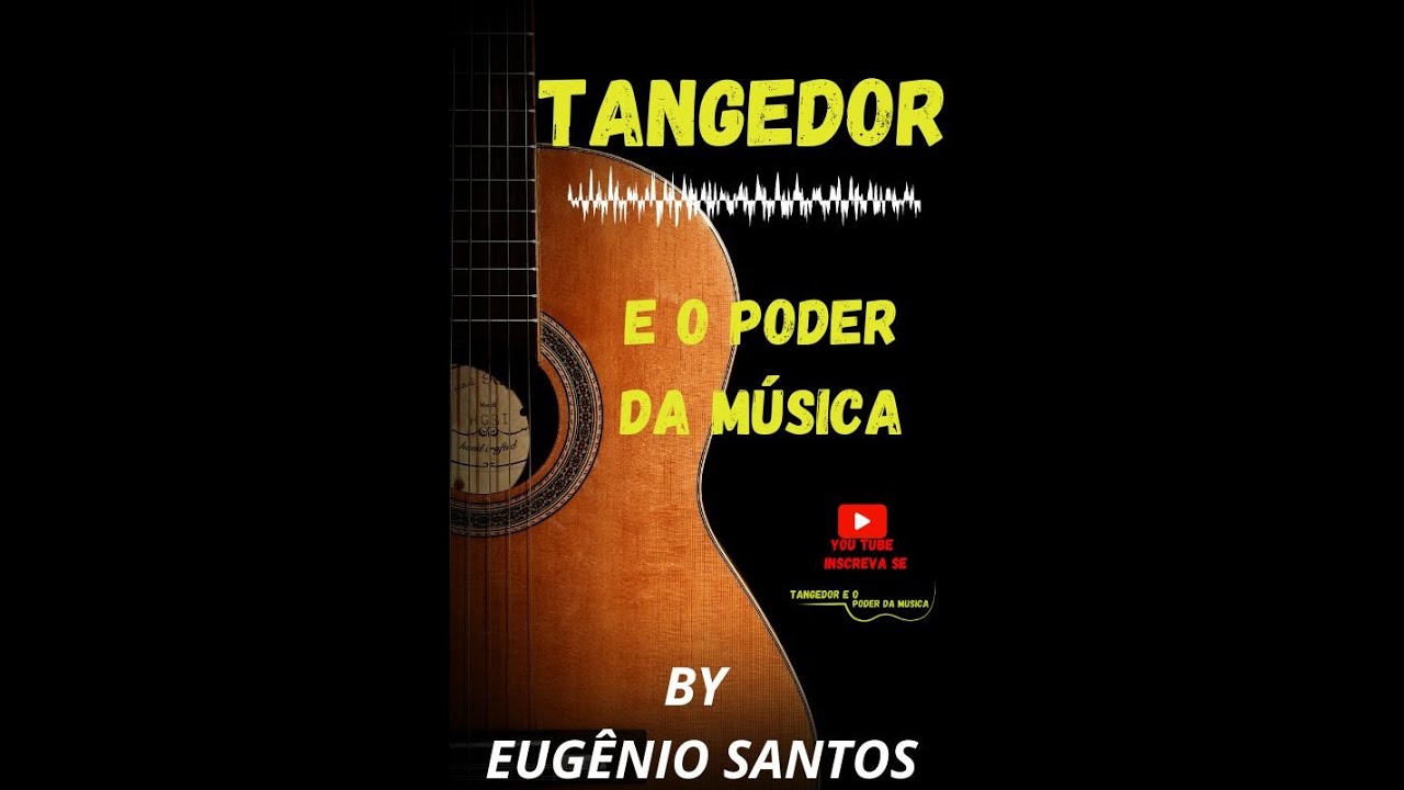 TANGEDOR E O PODER DA MUSICA - YouTube