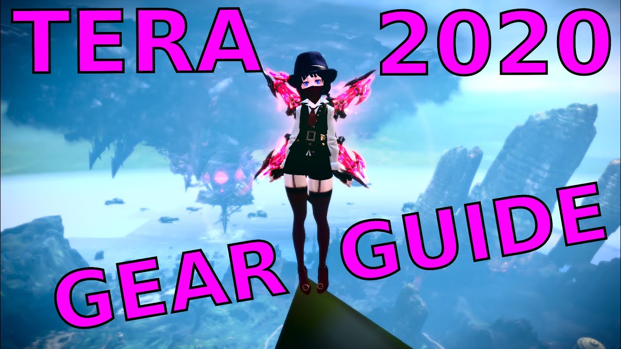 [OUTDATED] TERA: Gear (Guide for New and Returning Players Part 2 ...