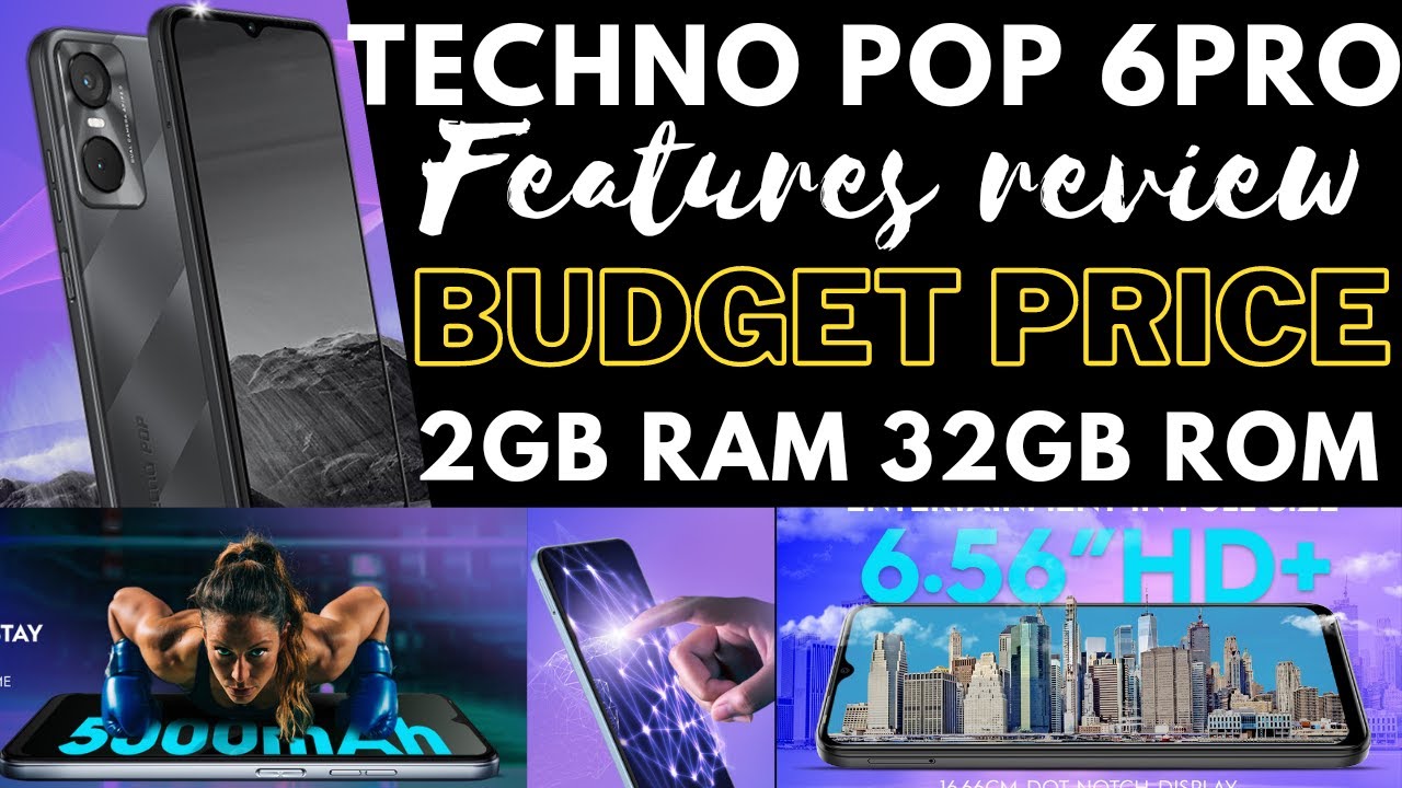 TECHNO POP 6 PRO FEATURES REVIEW | Best budget price phone under 10,000 ...