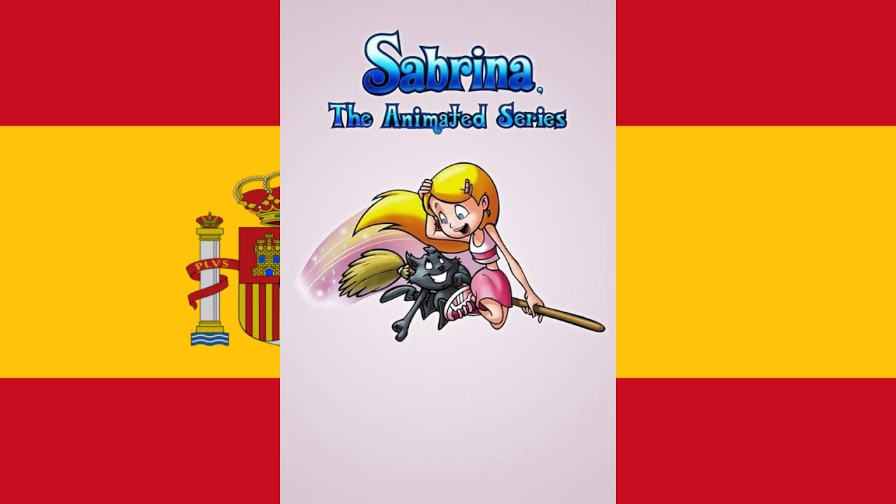 Sabrina, The Animated Series Theme Song (V1) (español castellano ...