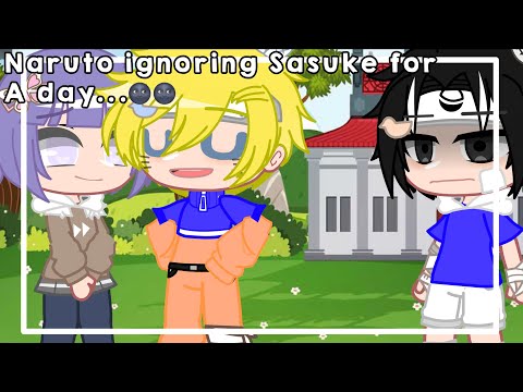 Naruto ignoring Sasuke for a day.. || Sasunaru! || 🍅🍥 || • sxfia ! •