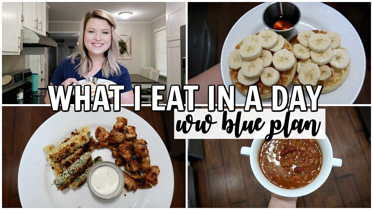 WHAT I EAT IN A DAY ON WW BLUE PLAN | FULL DAY OF EATING! - YouTube