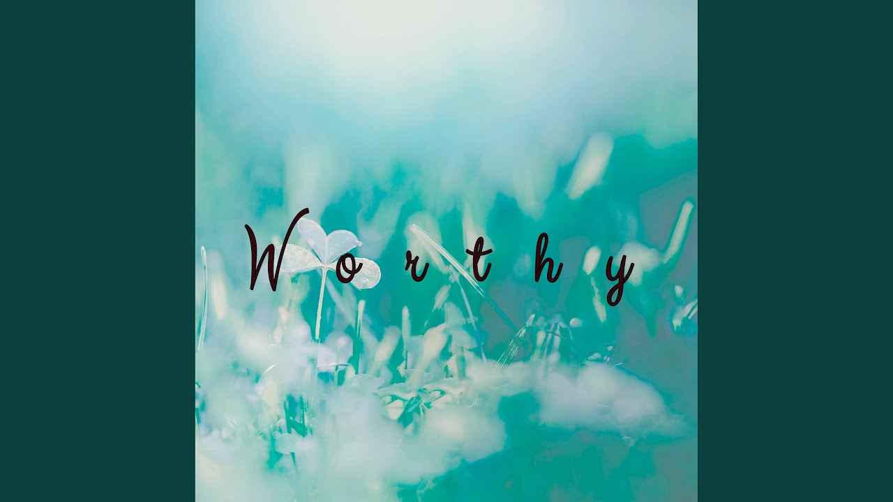 Worthy YouTube worthy-youtube