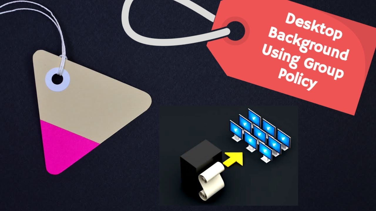 How to configure Background Using Group Policy - YouTube