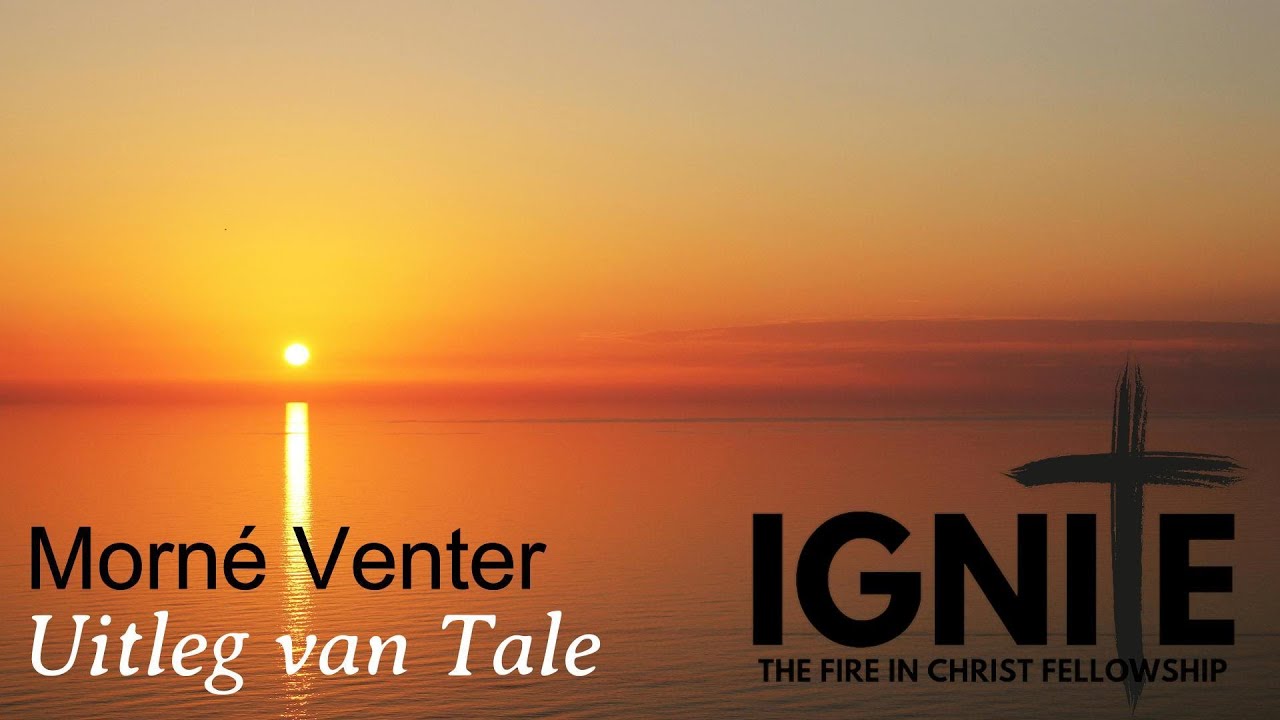 Geestelike Gawes: Uitleg van tale - Morné Venter -28 April 2024 - YouTube