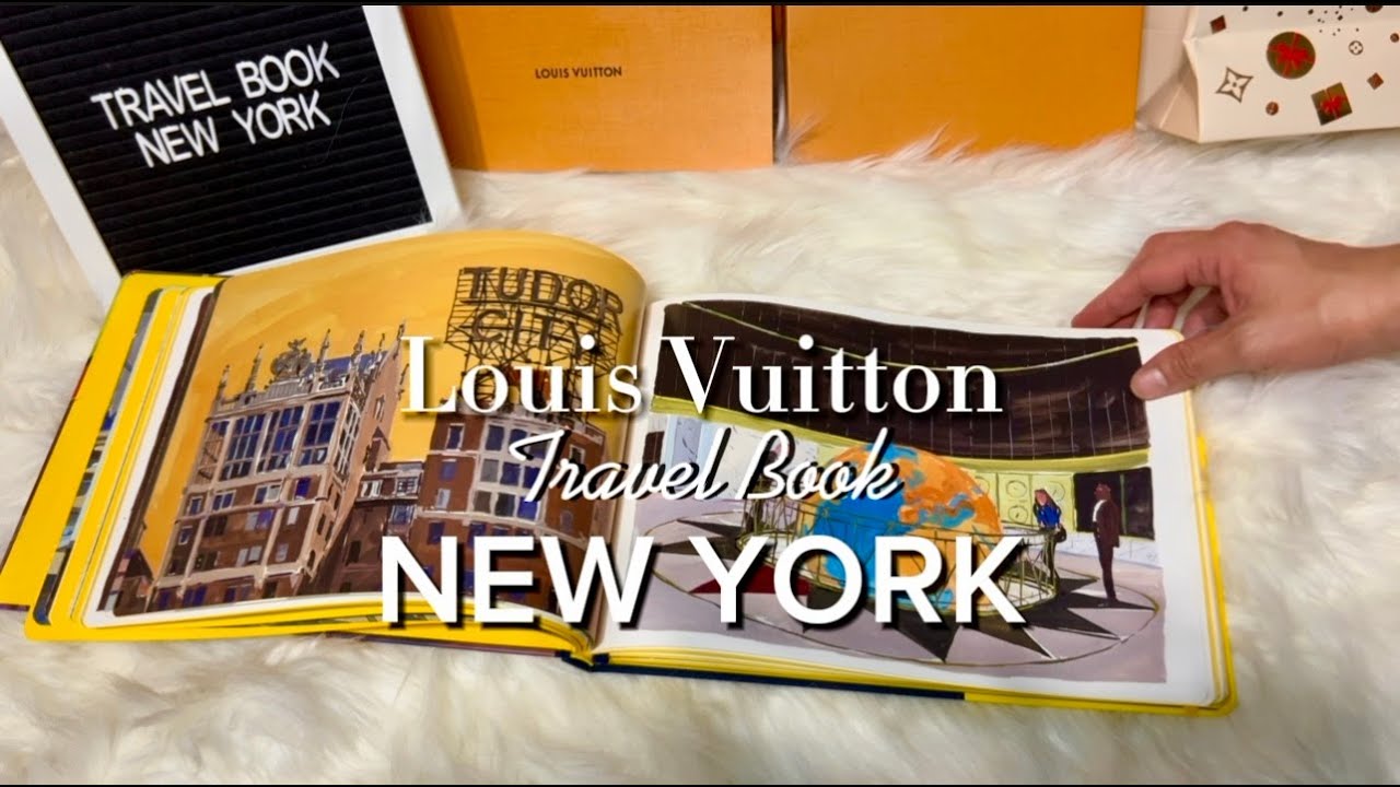 Louis Vuitton Travel Book New York - Unboxing and Flip Through - YouTube