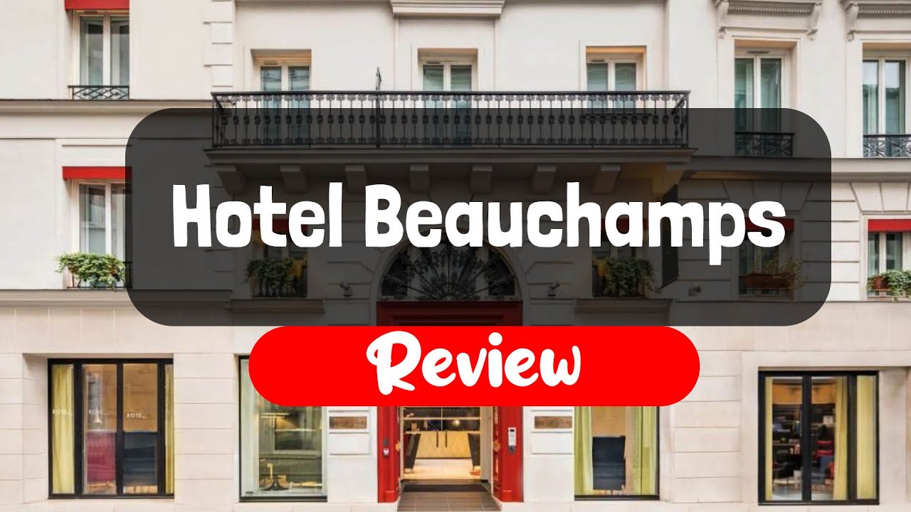 Hotel Beauchamps Review - Is This Paris Hotel Worth It? - YouTube