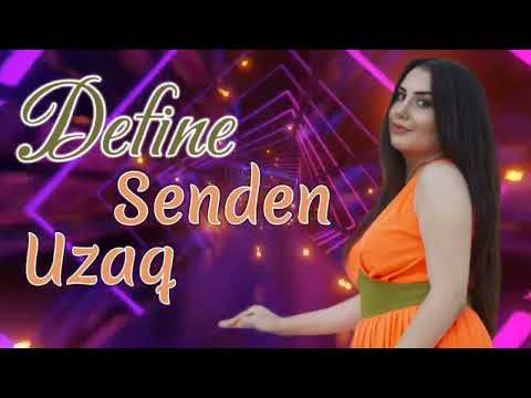 Define - Senden Uzaq (Official Video)