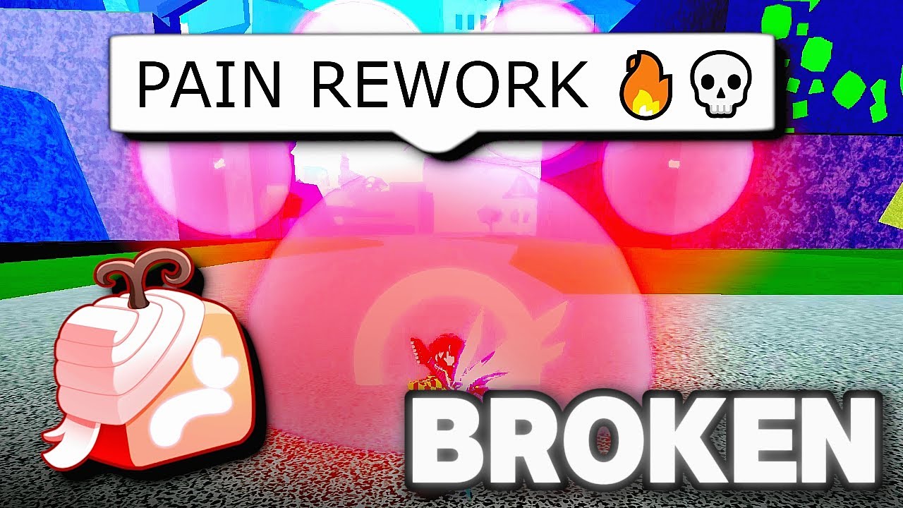 PAIN REWORK IS HERE! 🔥😭 | Blox Fruits (VOICE OVER) - YouTube