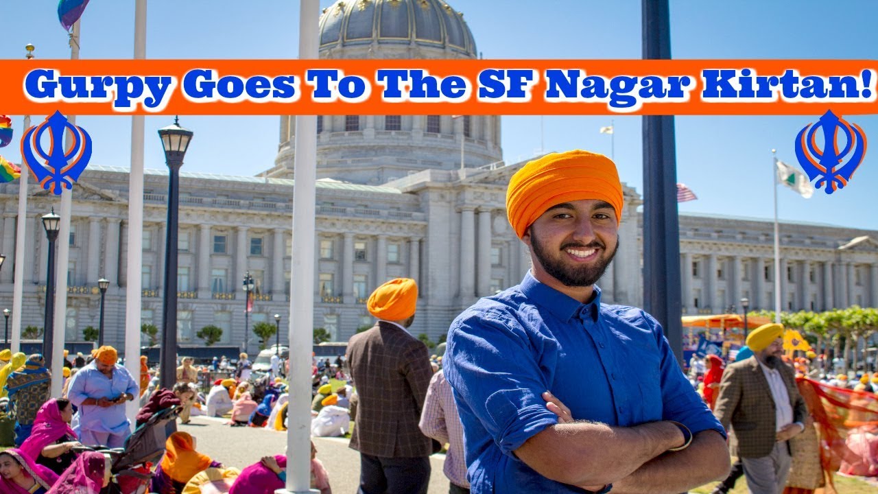 Gurpy Goes To The SF Nagar Kirtan! - YouTube