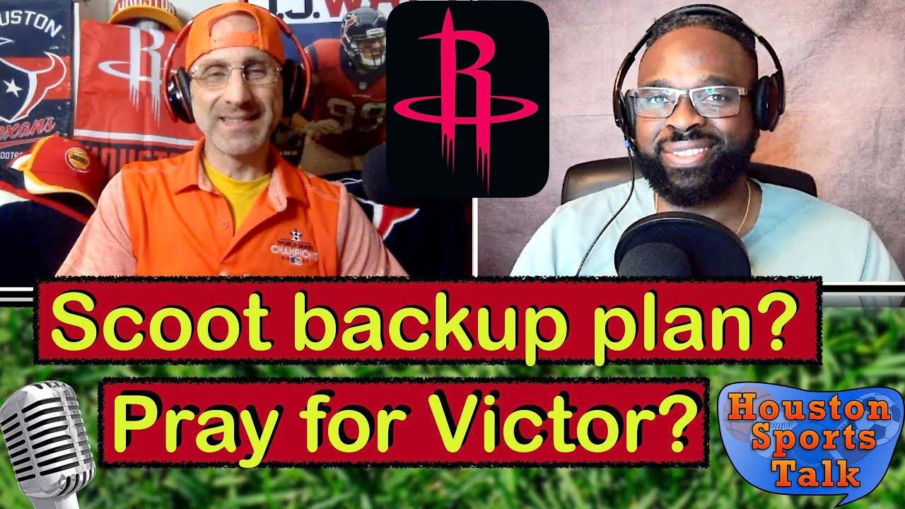 ROCKETS All-Star Flop | Pray for Victor | Scoot Back-up plans? (with ...
