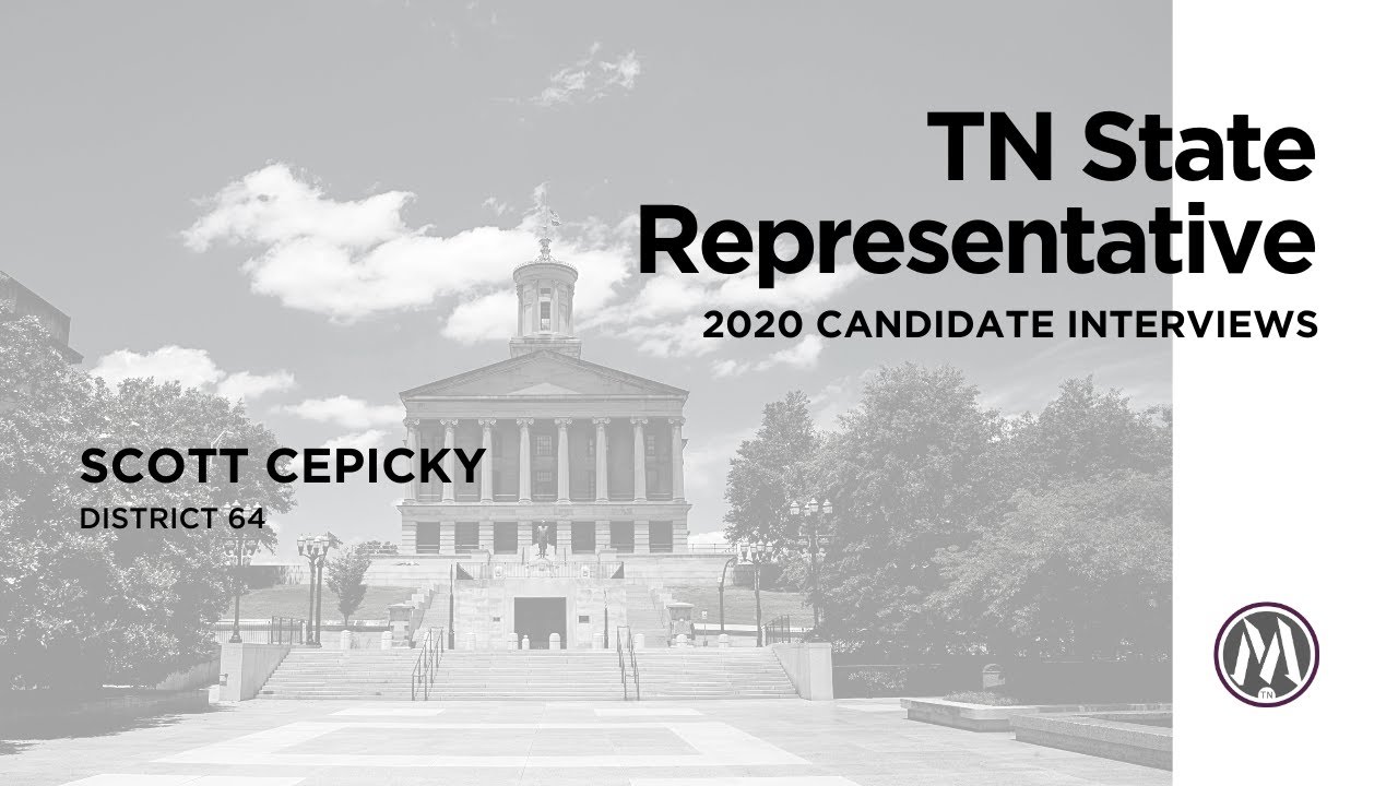 2020 Tennessee State Representative Candidate | District 64 Scott ...