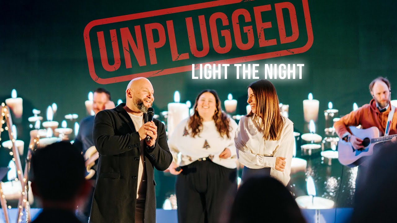 Unplugged: Light the Night - YouTube