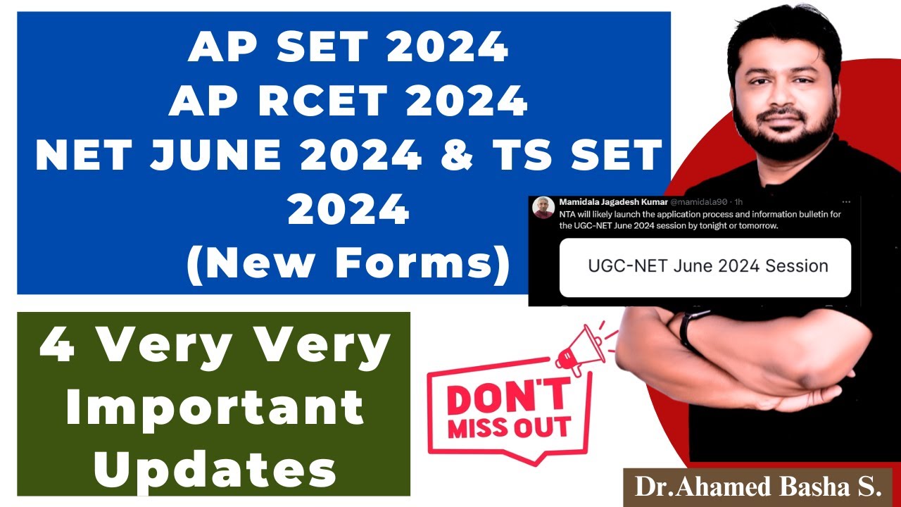 Very Important Updates APSET 2024 / APRCET 2024 /NET June 2024 & TS SET ...