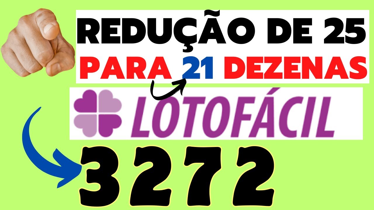 LOTOFÁCIL 3272 | REDUÇÃO DE 25 PARA 21 - YouTube