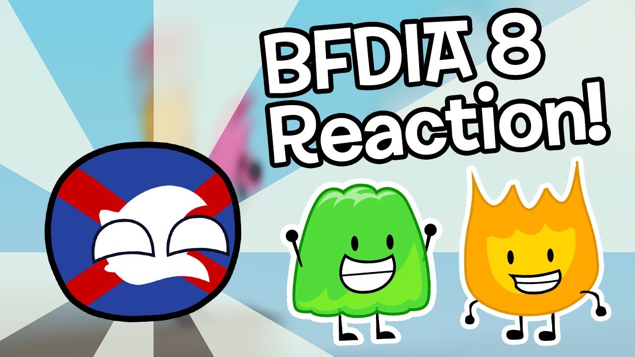 BFDIA 8 Reaction - YouTube