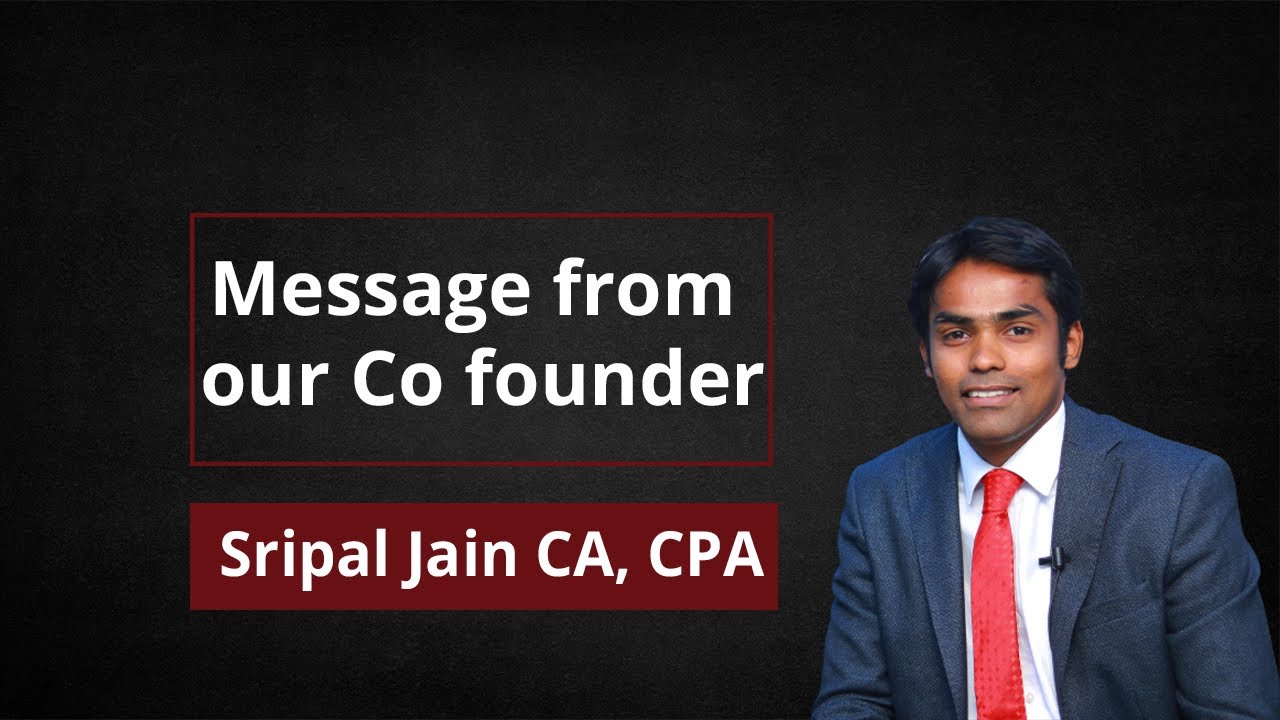 Message from our Co-founder - Sripal Jain CA, CPA| Webinar with NASBA ...