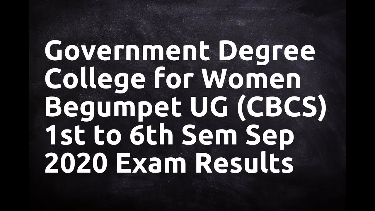 Government Degree College for Women Begumpet UG CBCS 1st to 6th Sem Sep ...
