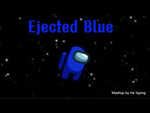 Mini Mega Mashup (cancelled edit) - Ejected Blue (a mashup with some ...