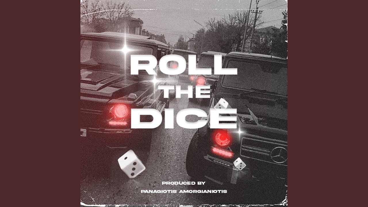 Roll The Dice - YouTube