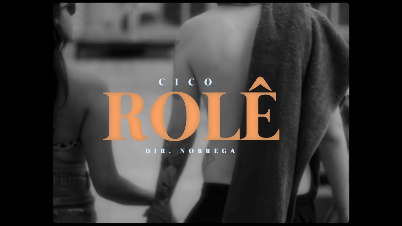 Cico - Role (Oficial) - YouTube