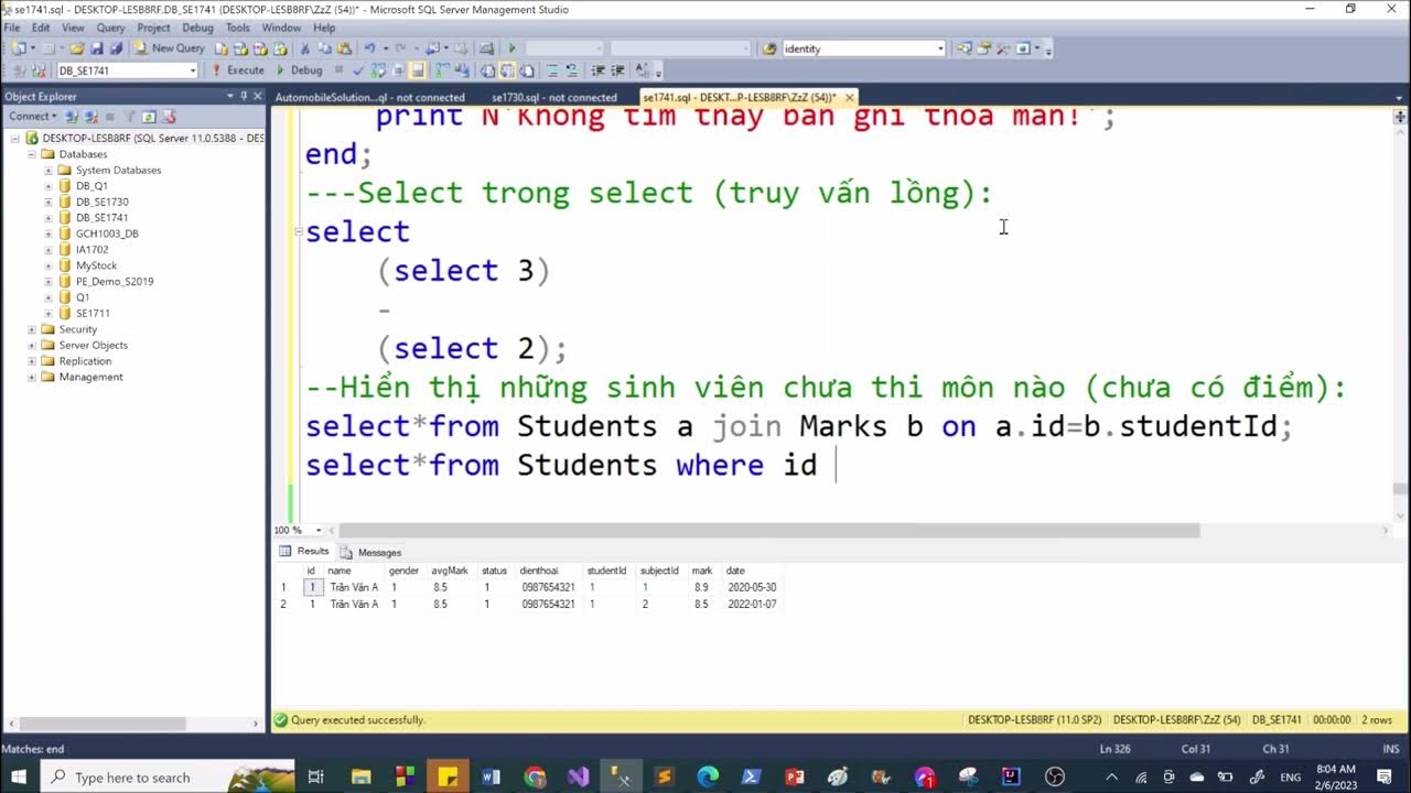 SQL Server-SE1741: Session 7: Hàm Exists(), Điều kiện If-Else, Truy vấn ...