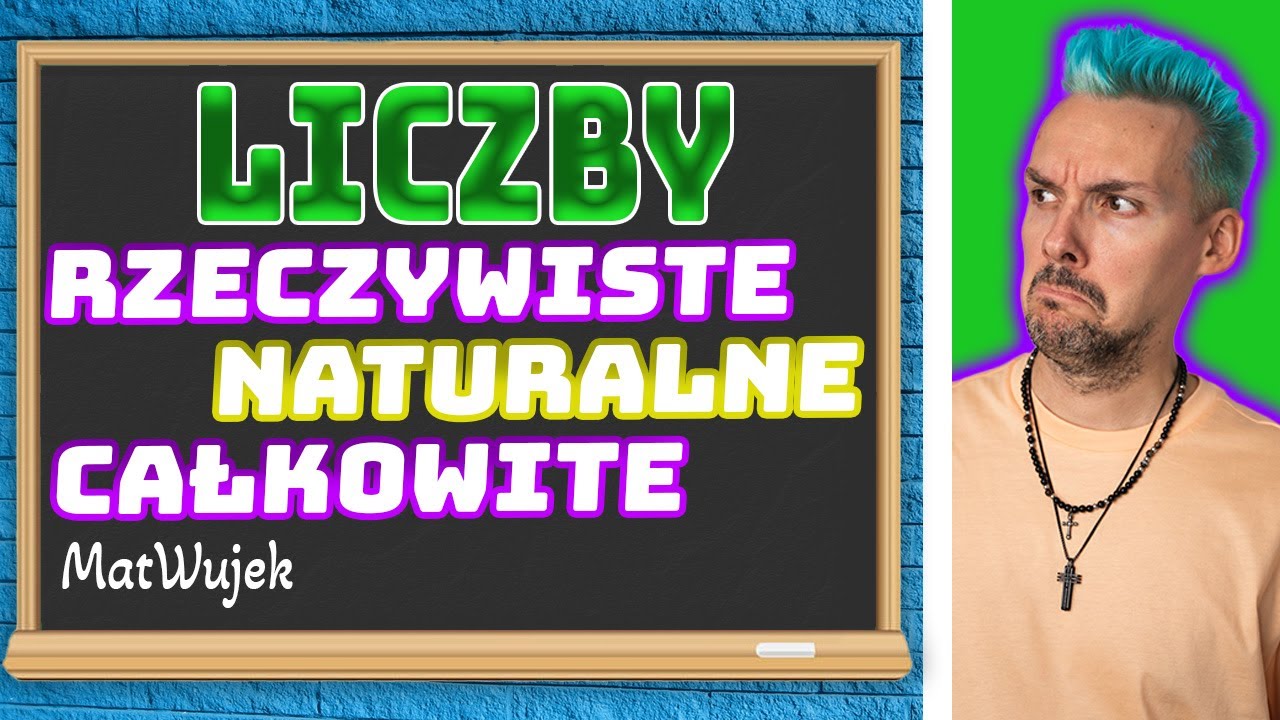 LICZBY RZECZYWISTE, WYMIERNE, NIEWYMIERNE, CAŁKOWITE, NATURALNE - YouTube