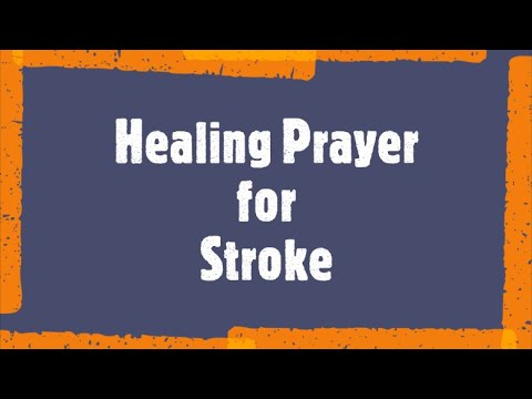 Healing Prayer for Stroke - YouTube